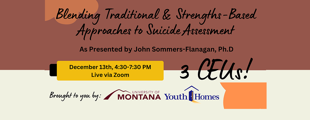 Blending Traditional and Strengths-Based Approaches to Suicide Assessment